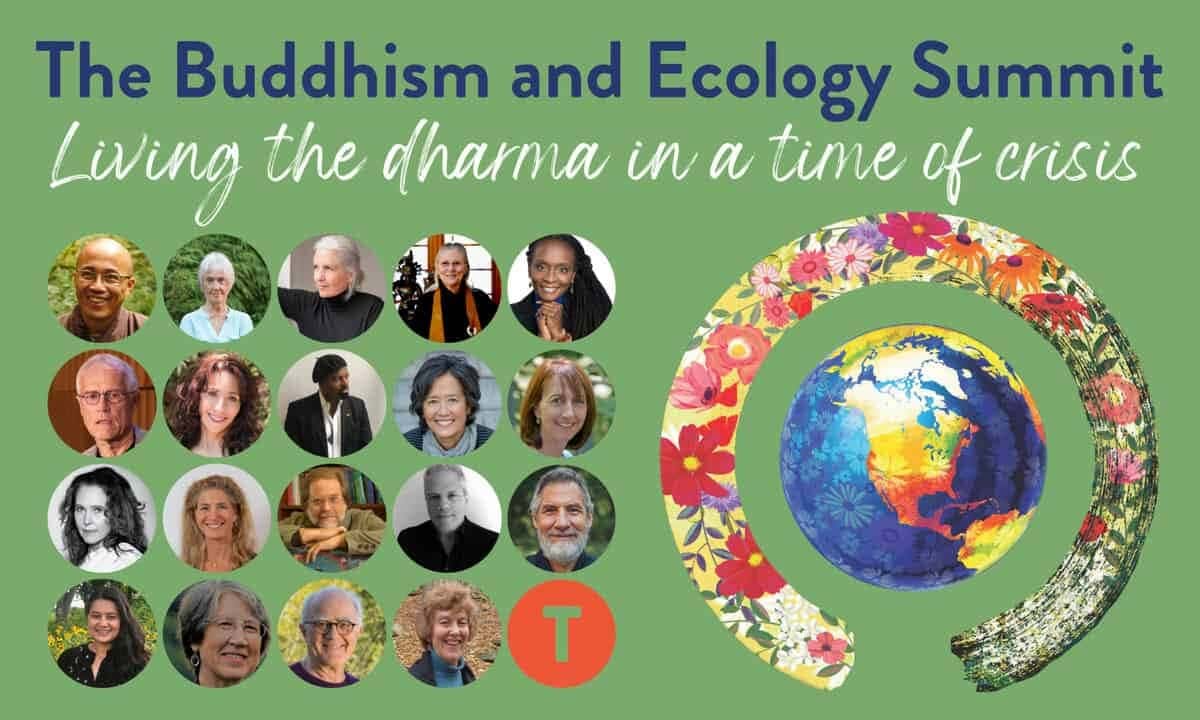 Buddhism and Ecology Summit, April 18-22, 2022 - Rocky Mountain ...